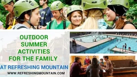 Outdoor Family Activities At Refreshing Mountain | Refreshing Mountain ...