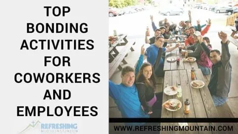 Top Team Bonding Activities For CoWorkers And Employees | Refreshing ...